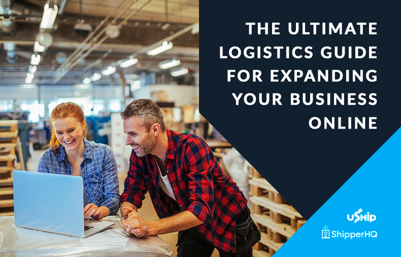 Expand Your Business Online with This Ultimate Logistics Guide | uShip